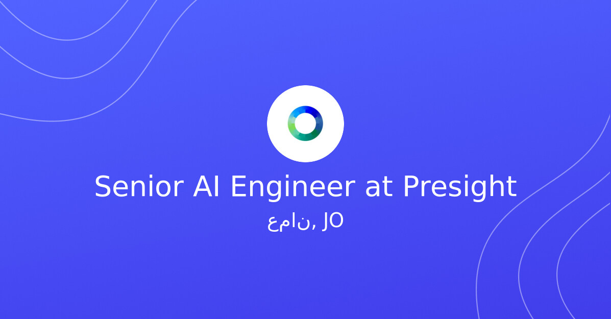 Senior AI Engineer at Presight - Neptune Careers